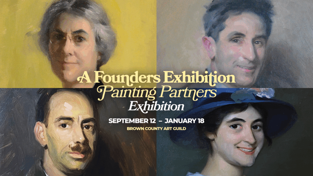 A Founders Exhibition - Painting Partners - Brown County Art Guild